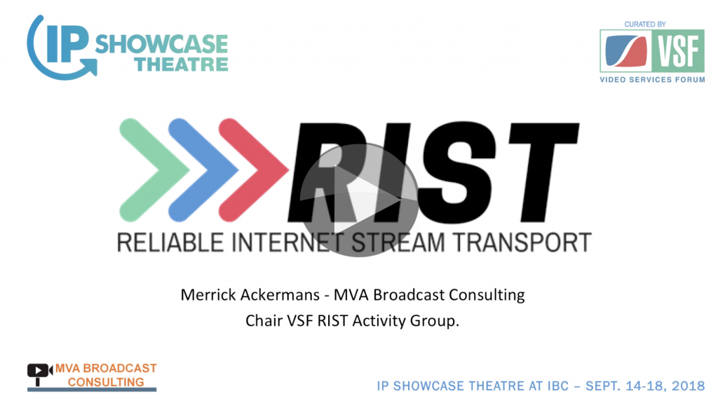 Video: RIST - Introducing Reliable Internet Streaming Transport – The ...