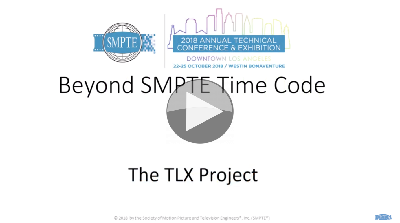 Video: Beyond SMPTE Time Code — the TLX Project – The Broadcast Knowledge