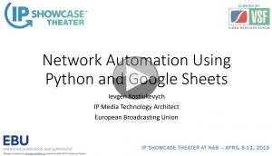 Video: Network Automation Using Python and Google Sheets – The ...