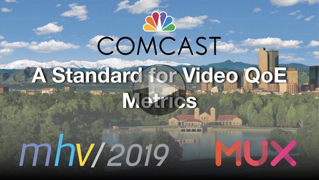 Video: A Standard for Video QoE Metrics – The Broadcast Knowledge