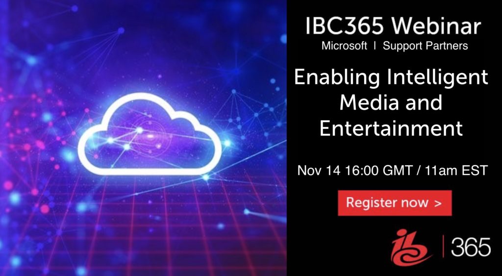 Webinar: Enabling intelligent media and entertainment – The Broadcast ...