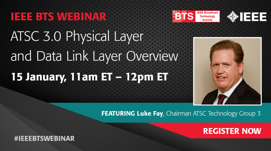 Webinar: ATSC 3.0 Physical Layer and Data Link Layer Overview – The ...