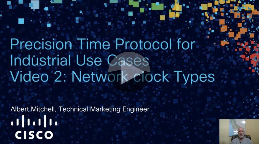 Video: Precision Time Protocol (PTP) Clock Types – The Broadcast Knowledge