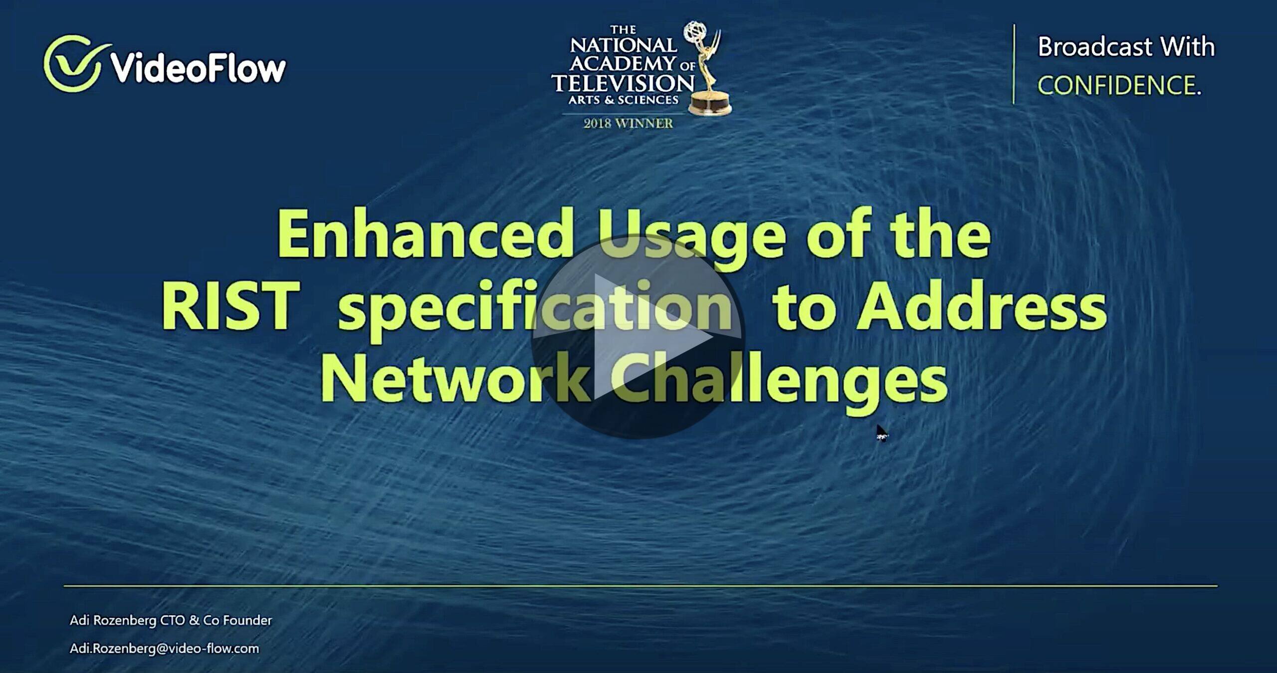 Video: Enhanced Usage of the RIST Protocol to Address Network ...